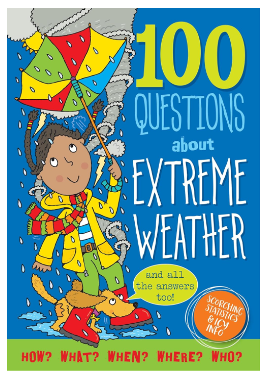 100 Questions about Extreme Weather – Darby's Village