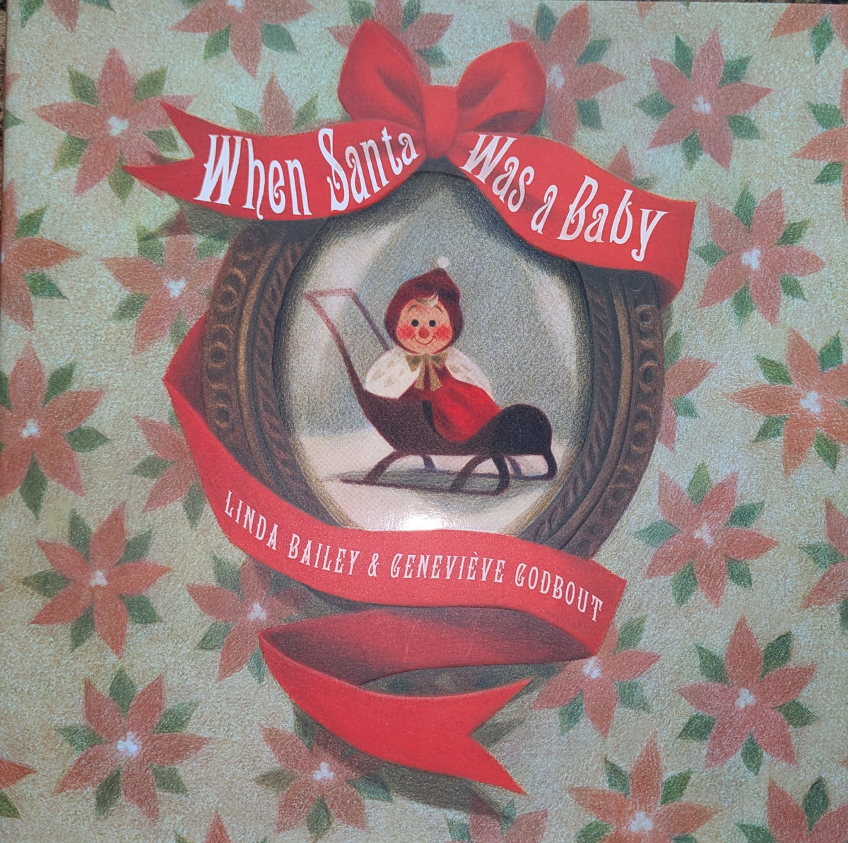 When Santa Was a Baby – Darby's Village